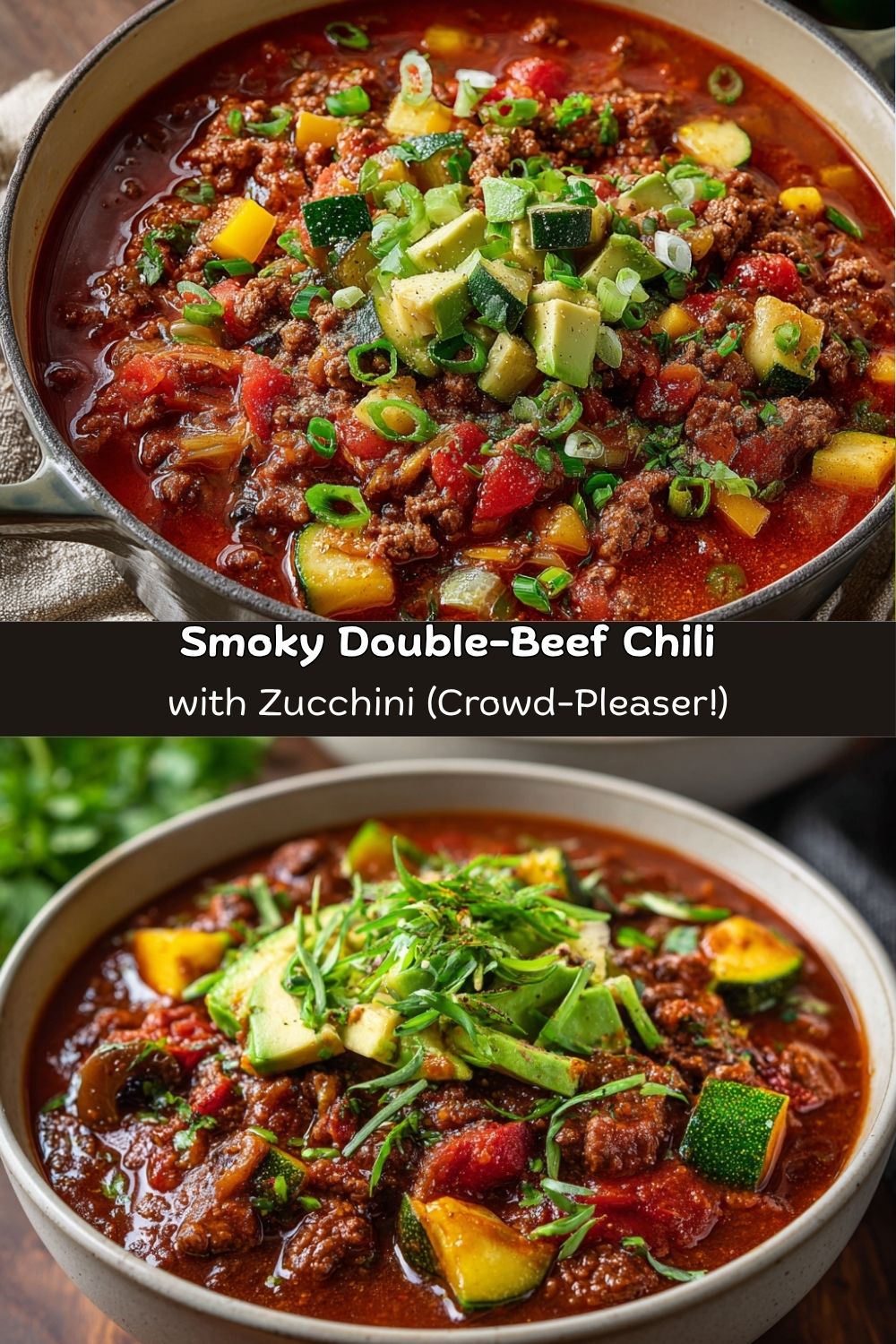 Smoky Double-Beef Chili with Zucchini & Fire-Roasted Tomatoes - The ...
