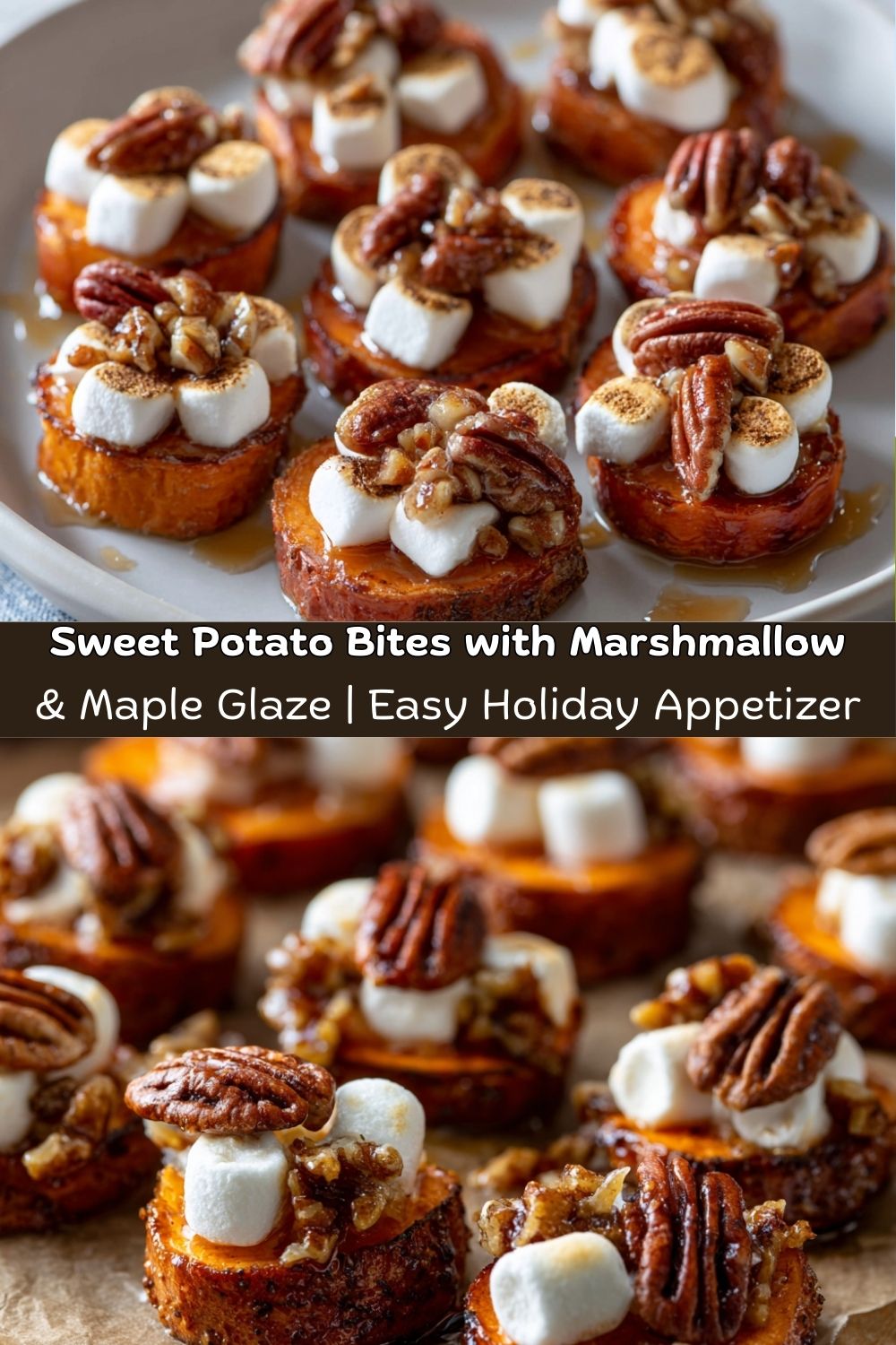Sweet Potato Bites with Marshmallow, Pecans & Maple Butter Glaze - The ...