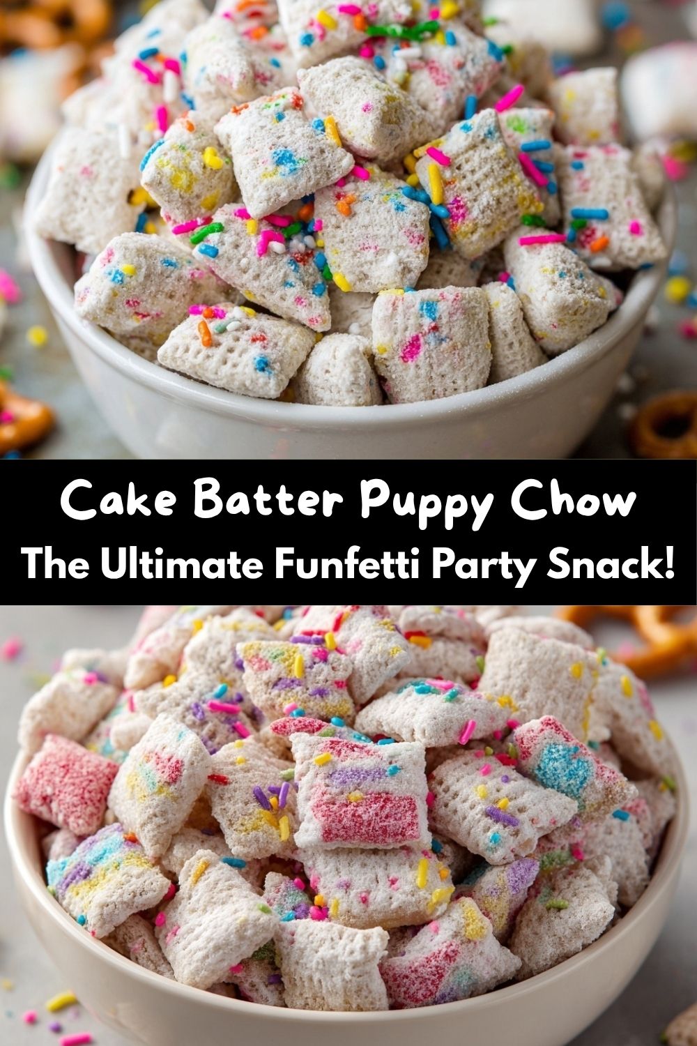 Cake Batter Puppy Chow – Funfetti Magic in Every Crunch - The recipe mingle