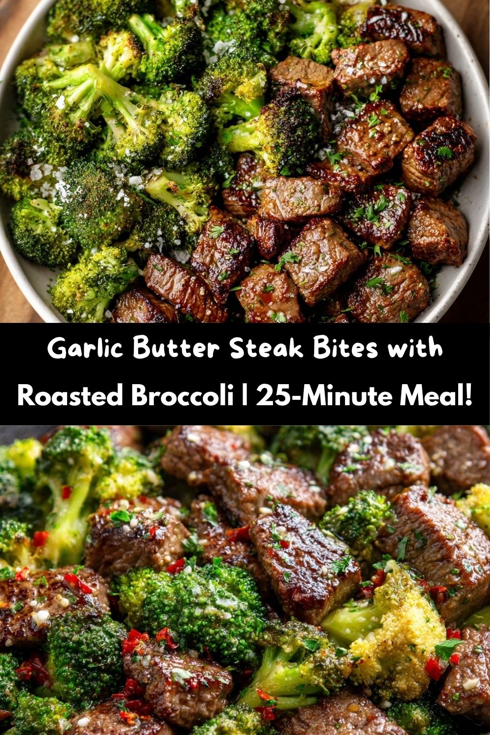 Garlic Butter Steak Bites with Roasted Broccoli : Juicy, Quick & Keto ...