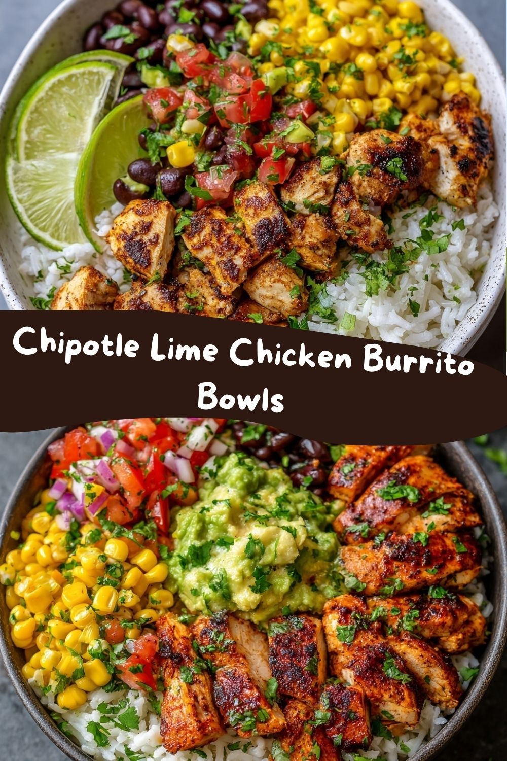 Chipotle Lime Chicken Burrito Rice Bowls : Fresh, Bold & Meal-Prep ...
